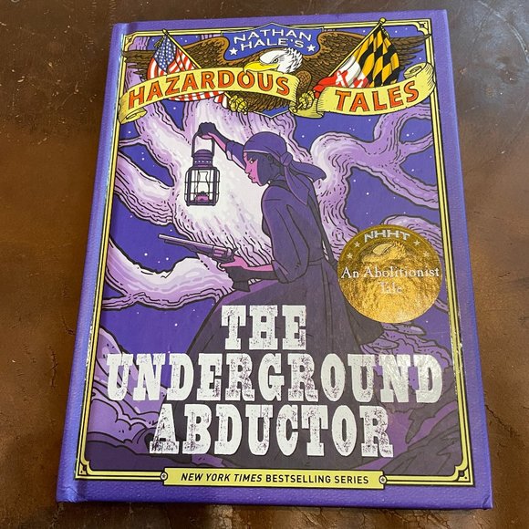 Toys | The Underground Abductor Nathan Hales Hazardous Tales 5 Hb ...